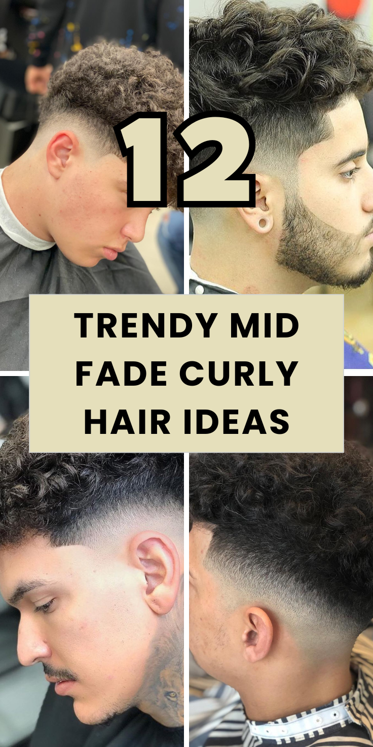 12 Trendy Mid Fade Curly Hair Ideas to Try Now – Just Men's Stuff