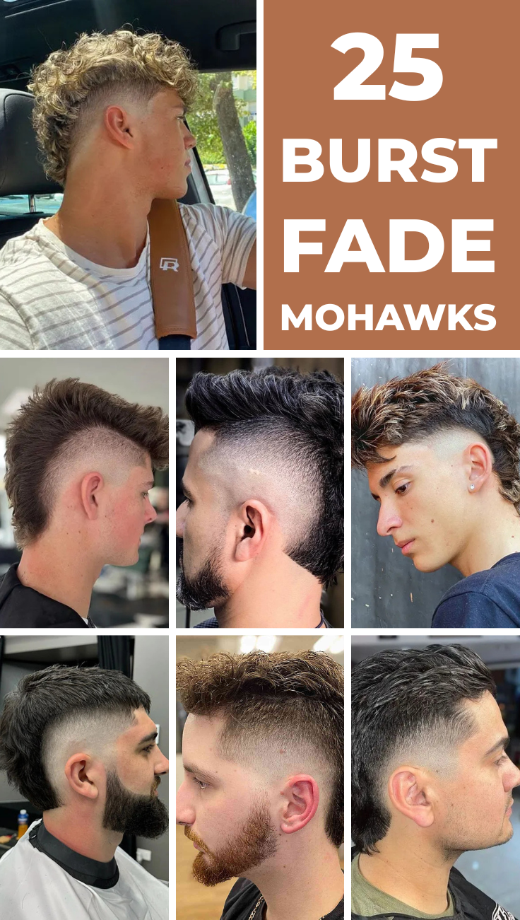 25 Burst Fade Mohawk Cuts – Just Men's Stuff